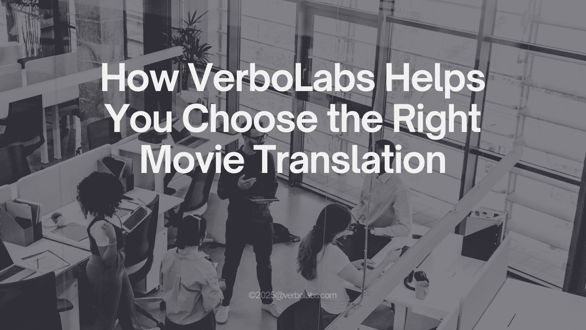 Which Movie Translation is Better - Voiceover or Subtitles - VerboLabs