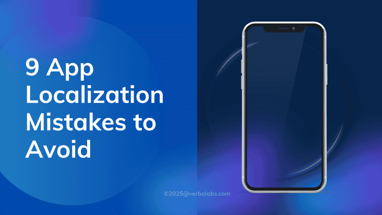 9 App Localization Mistakes to Avoid in 2025 - VerboLabs