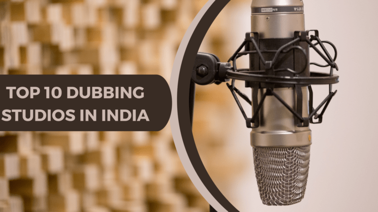 Top 10 Dubbing Studios in India (2026 Guide) - VerboLabs