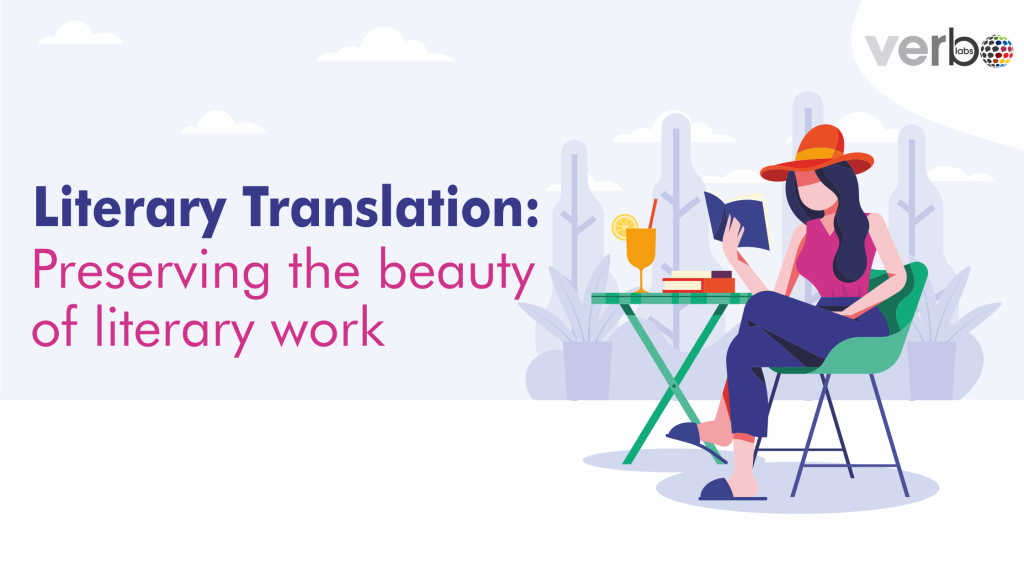 Literary Translation: Preserving the Beauty and Essence of Literary Works - VerboLabs