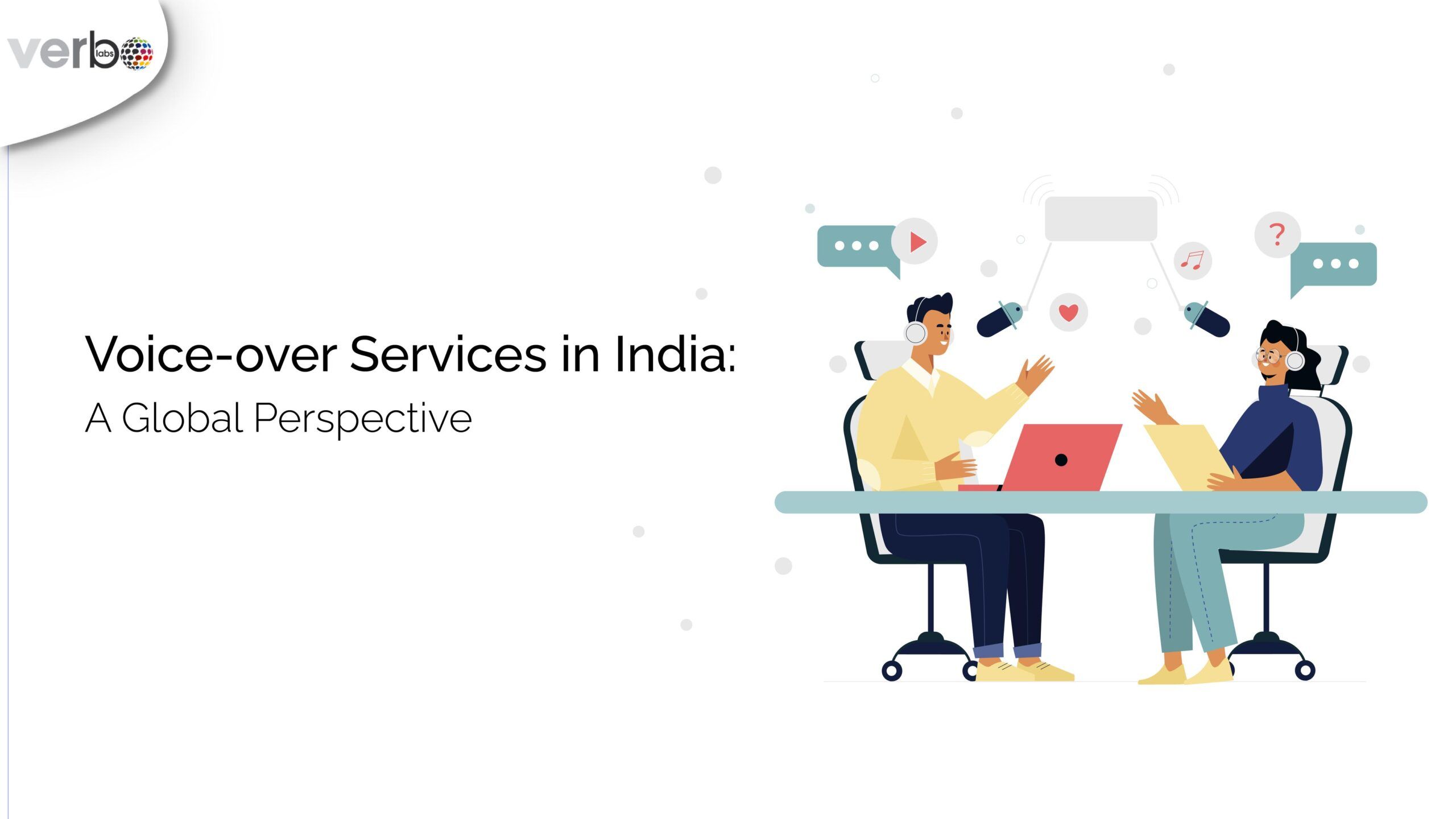 Voice-over Services in India: A Global Perspective - VerboLabs