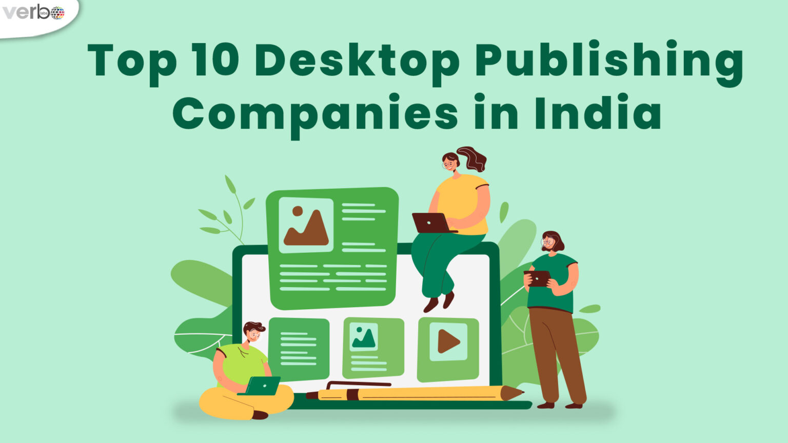 Top 10 Desktop Publishing Companies in India (2025)