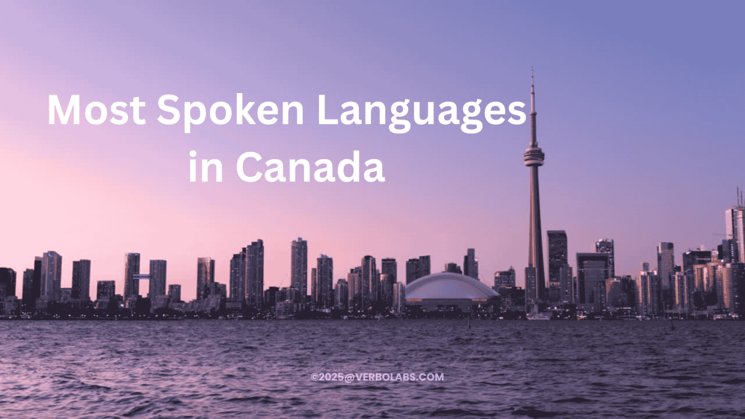 Most Spoken Languages in Canada | Top Canadian Languages