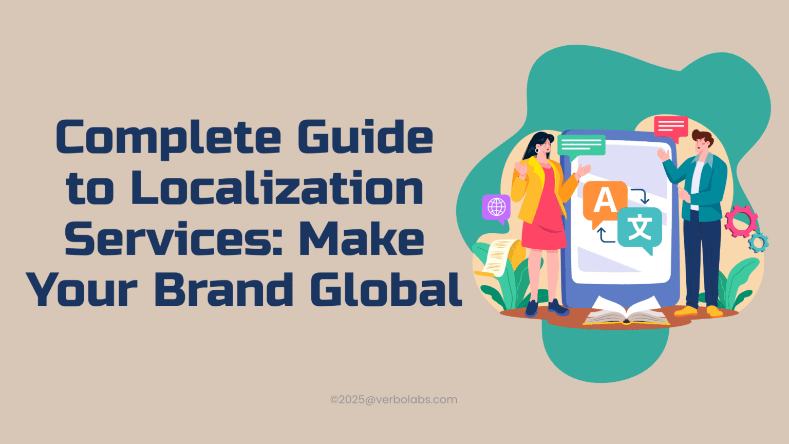 Global Localization Strategy: Complete Guide for 2025
